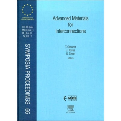 预订不退不换Advanced Materials for Interconnections[9780444205070]
