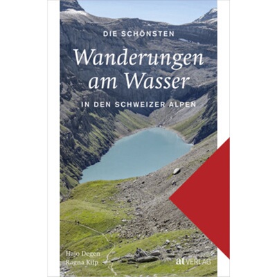 预订不退不换德语 Die schönsten Wanderungen am Wasser in den Schweizer Alpen[9783039021093]