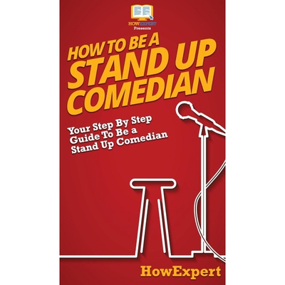 按需印刷不退不换How To Be a Stand Up Comedian[9781647586157]