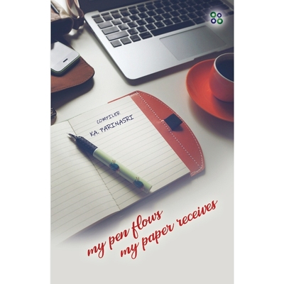 按需印刷My pen flows, My Paper Receive[9789390117079]