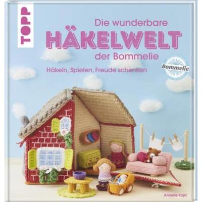 预订【德语】 Die wunderbare Häkelwelt der Bommelie:Häkeln, Spielen, Freude schenken