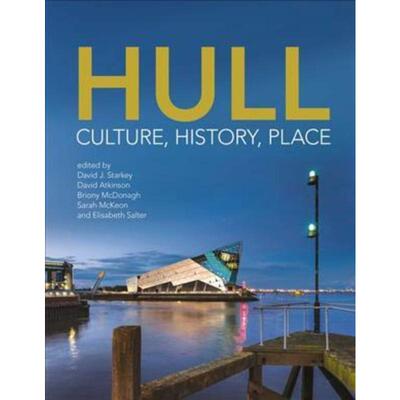 预订不退不换Hull:Culture, History, Place