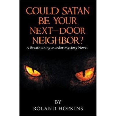按需印刷不退不换Could Satan Be Your Next-Door Neighbor?[9781546250173]