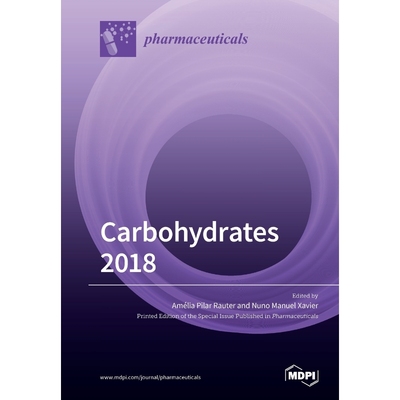 按需印刷Carbohydrates 2018[9783039283163]