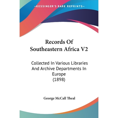 按需印刷不退不换Records Of Southeastern Africa V2[9780548643372]