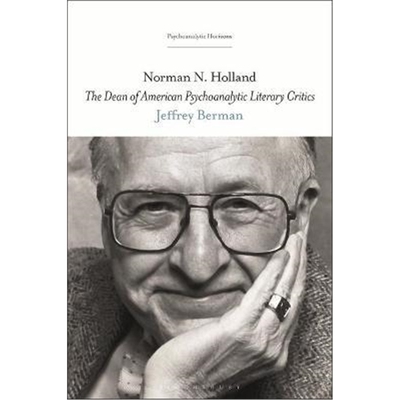 按需印刷Norman N. Holland:The Dean of American Psychoanalytic Literary Critics[9781501372964]