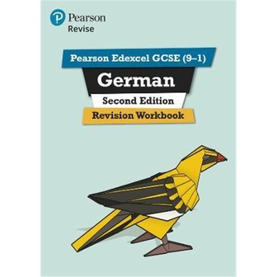 预订Pearson Edexcel GCSE (9-1) German Revision Workbook Second Edition:for home learning, 2022 and 2023 assessments and