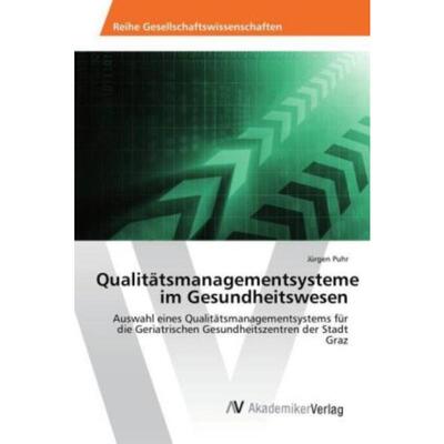 预订【德语】 Qualitatsmanagementsysteme im Gesundheits
