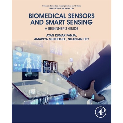 预订Biomedical Sensors and Smart Sensing[9780128228562]