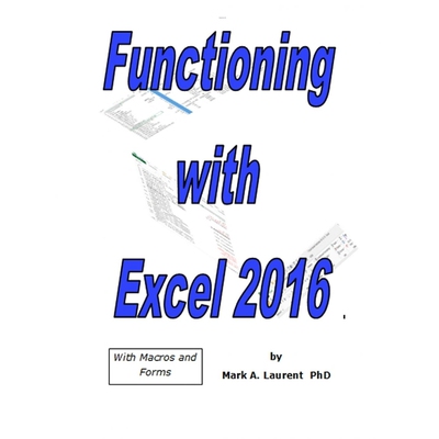按需印刷不退不换Functioning with Excel  2016[9781365443831]