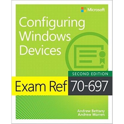 预订不退不换Exam Ref 70-697 Configuring Windows Devices
