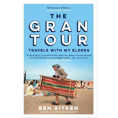 预订不退不换The Gran Tour:Travels with my Elders