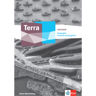 预订【德语】 Terra Geographie Kursstufe Leistungsfach. Ausgabe Baden-Württemberg Gy[9783121047581]