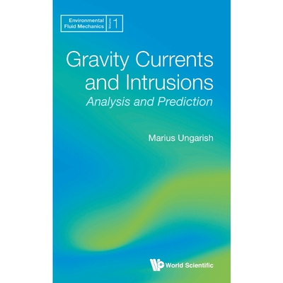 按需印刷不退不换Gravity Currents and Intrusions[9789811225949]