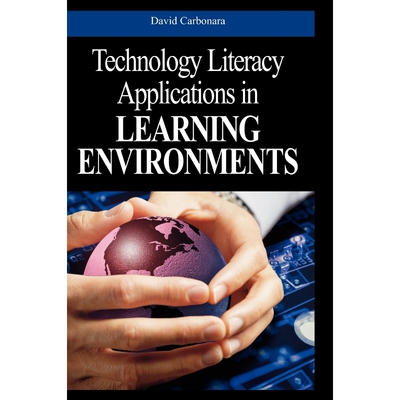 按需印刷不退不换Technology Literacy Applications in Learning Environments[9781591404798]