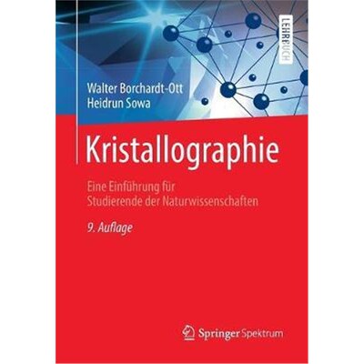 预订【德语】 Kristallographie:Eine Einführung für Studierende der Naturwissenschaften