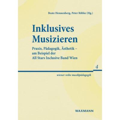 预订【德语】 Inklusives Musizieren:Praxis, Pädagogik, Äs