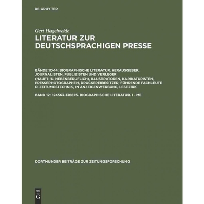 按需印刷DEG 124563?C136875. Biographische Literatur. I   Me[9783598234828]