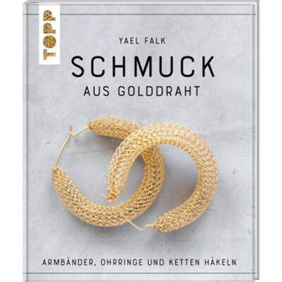 预订【德语】Schmuck aus Golddraht:Armbänder, Ohrringe und Ketten häkeln