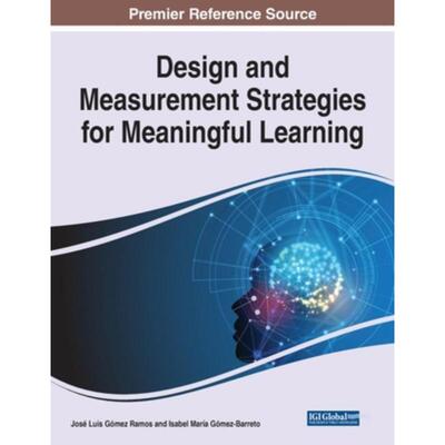 按需印刷IGI Design and Measurement Strategies for Meaningful Learning[9781799891291]