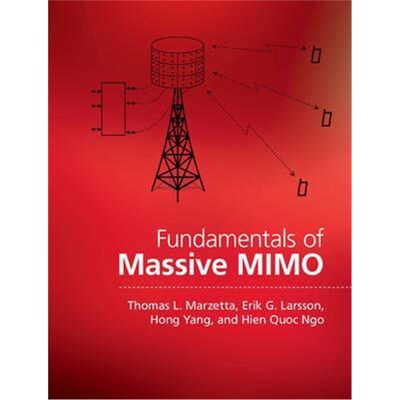 按需印刷不退不换Fundamentals of Massive MIMO[9781107175570]