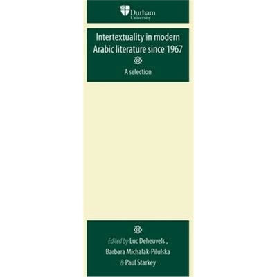 按需印刷Intertextuality in Modern Arabic Literature Since 1967[9780719081897]