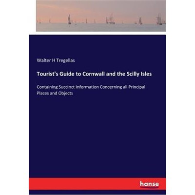 按需印刷Tourist's Guide to Cornwall and the Scilly Isles[9783744728720]