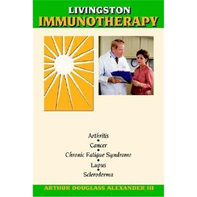按需印刷不退不换 Livingston Immunotherapy:The Treatment of Chron