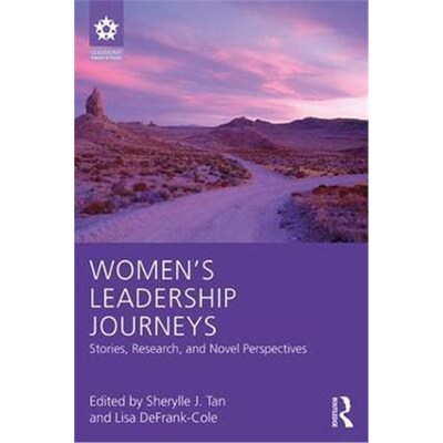 按需印刷不退不换Women's Leadership Journeys:Stories, Research, and Novel Perspectives[9780815382034]