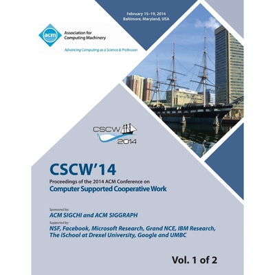 按需印刷不退不换CSCW 14 Vol 1 Computer Supported Cooperative  Work[9781450331647]