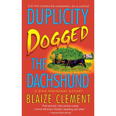 按需印刷Duplicity Dogged the Dachshund[9781250095343]