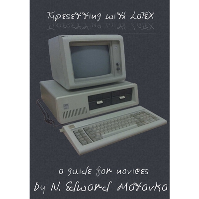 按需印刷Typesetting with LaTeX[9780991768219]