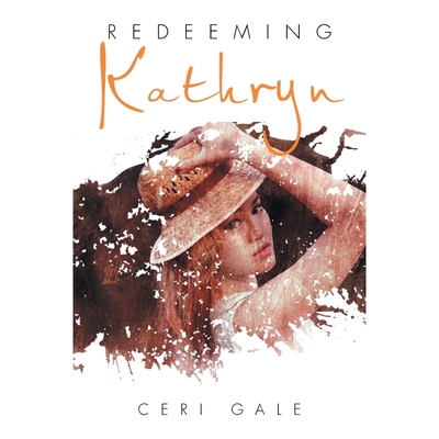 按需印刷不退不换Redeeming Kathryn[9781503507678]