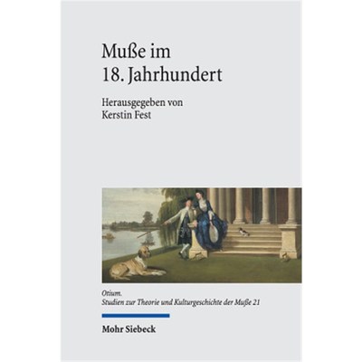 预订不退不换德语Muße im 18. Jahrhundert: