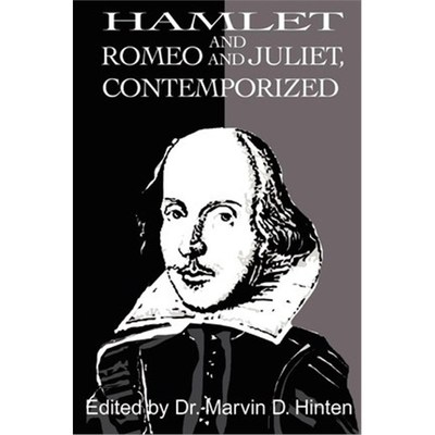 按需印刷Hamlet and Romeo and Juliet, Contemporized[9780595200054]