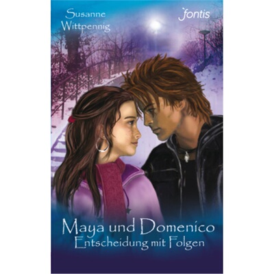 预订不退不换德语 Maya und Domenico: Entscheidung mit Folgen[9783038480310]