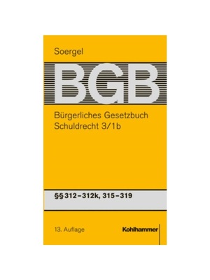 预订【德语】Bürgerliches Gesetzbuch mit Einführungsgesetz und Nebengesetzen (BGB):Band 5/1b: Schuldrecht 3/1b, §§ 31