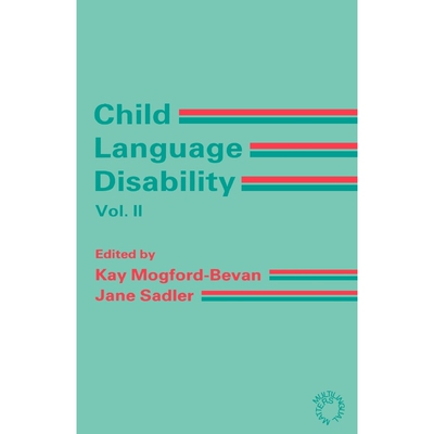 按需印刷Child Language Disability[9781853591273]