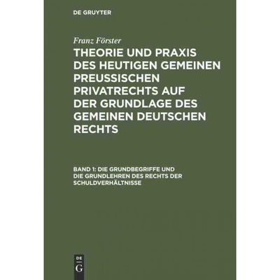 按需印刷DEG Die Grundbegriffe und die Grundlehren des Rechts der Schuldverh?ltnisse[9783111105246]