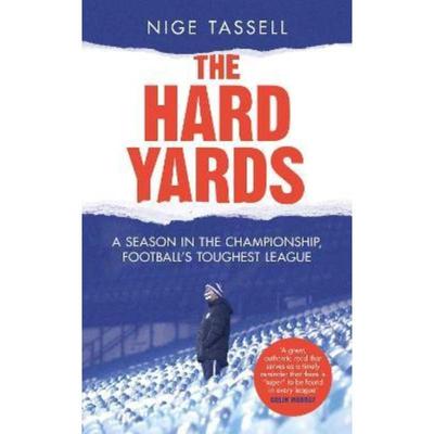 预订The Hard Yards:A Season in the Championship, England's Toughest League