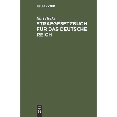 按需印刷不退不换DEG Strafgesetzbuch für das Deutsche Reich[9783111135373]