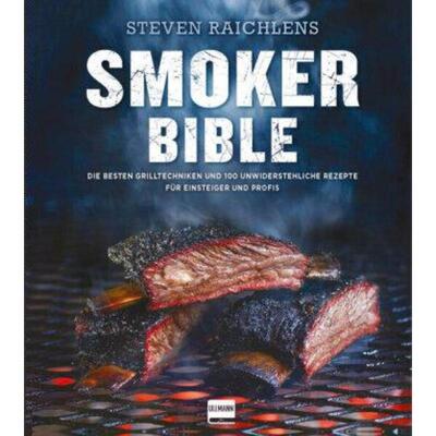 预订【德语】 Steven Raichlens Smoker Bible:Die besten Grilltechniken und 100 unwiderst