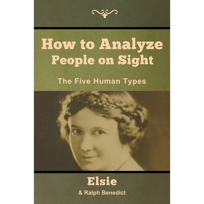 按需印刷How to Analyze People on Sight[9781618957016]