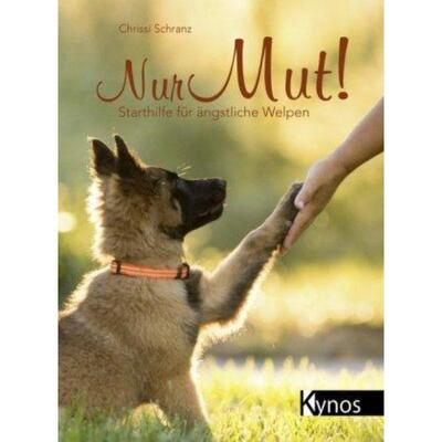 预订【德语】 Nur Mut!:Starthilfe für ängstliche Welpen