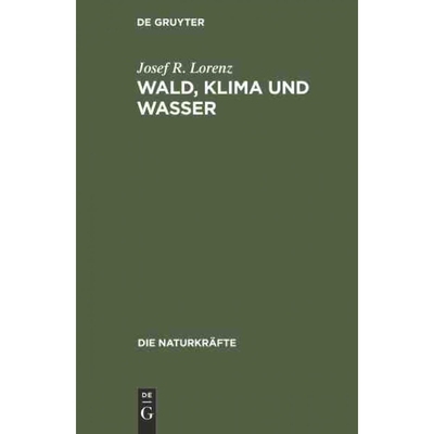 按需印刷不退不换DEG Wald, Klima und Wasser[9783486723830]