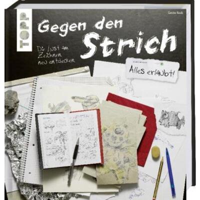 预订【德语】 Gegen den Strich:Die Lust am Zeichnen neu entdecken