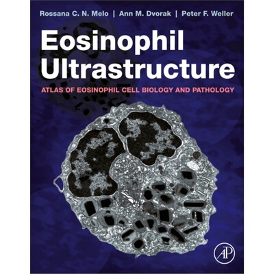 预订不退不换Eosinophil Ultrastructure[9780323994132]