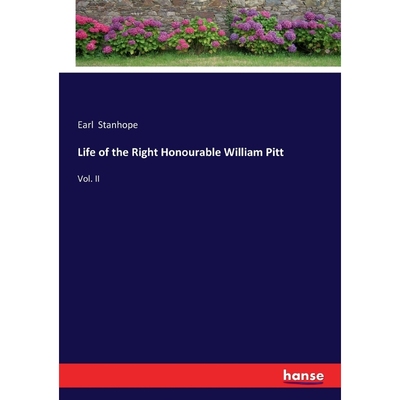 按需印刷Life of the Right Honourable William Pitt[9783337189921]