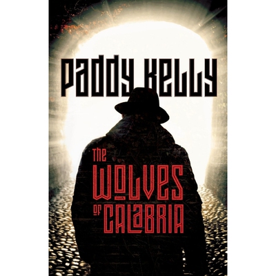 按需印刷不退不换The Wolves of Calabria[9781786952066]