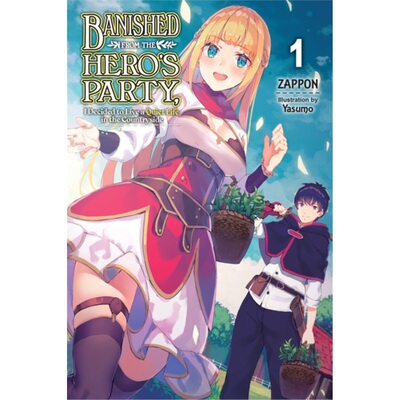 预订不退不换Banished from the Heroes' Party, I Decided to Live a Quiet Life in the Countrysi[9781975312459]